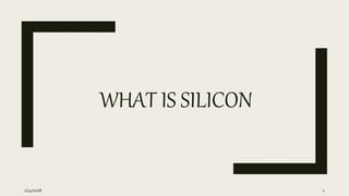 What is silicon chips | PPTX