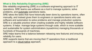 What is Site Reliability Engineering (SRE) | PPTX