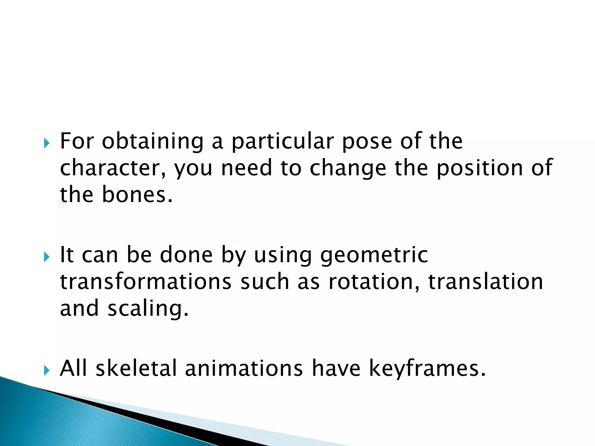 What is Skeletal Animation Technique? | PPTX