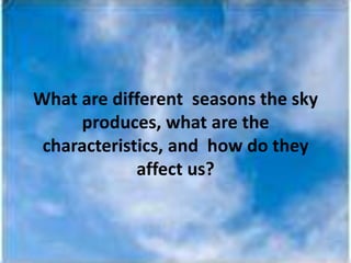 What Is The Sky? | PPTX