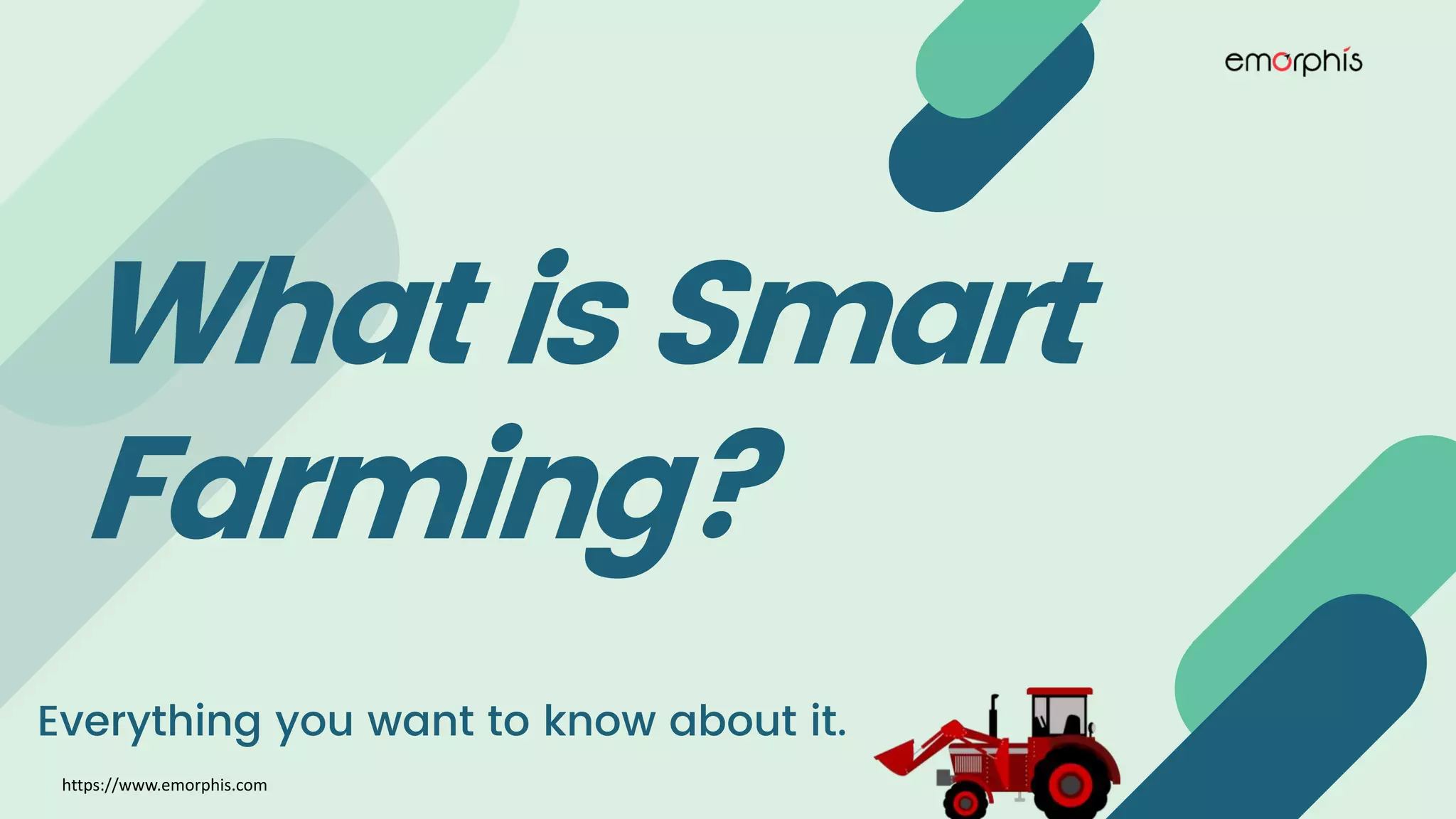 What is Smart Farming- Know Everything about Smart Farming | PPT