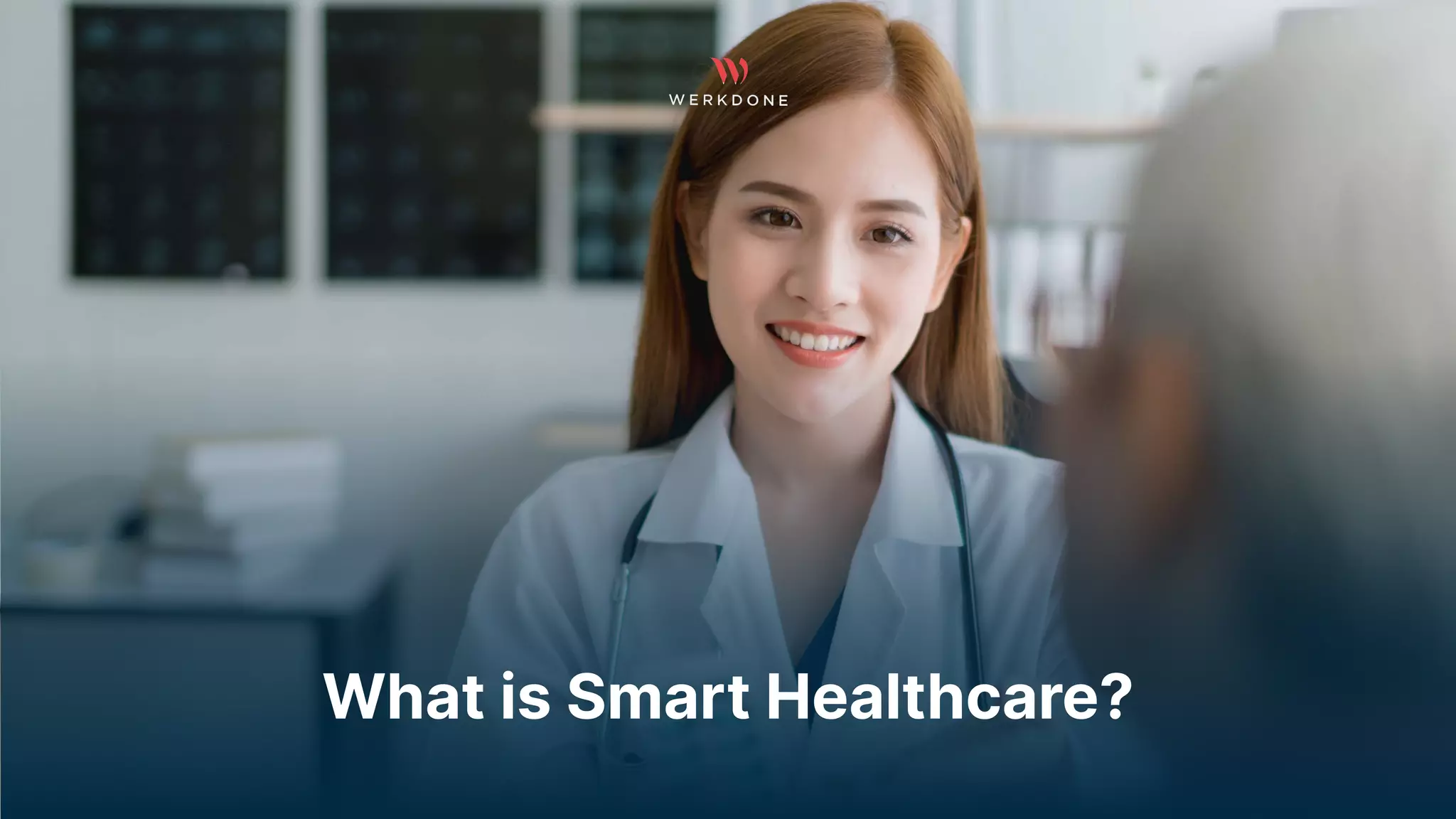What is Smart Healthcare? | PPT