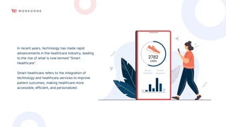 What is Smart Healthcare? | PPT