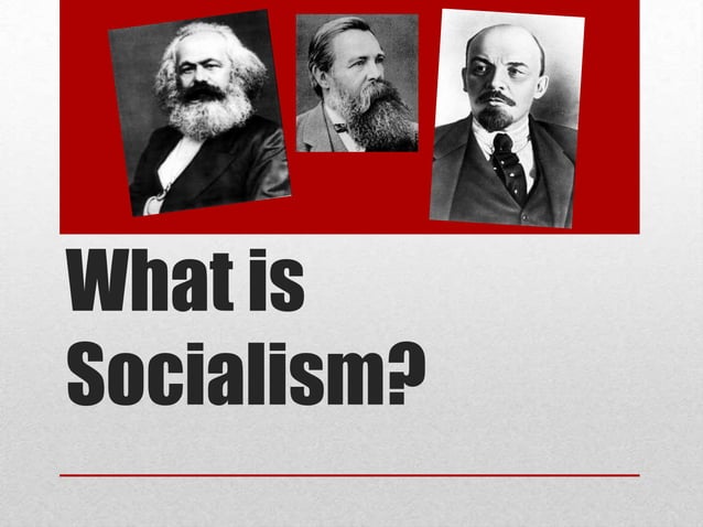 What is socialism | PPT