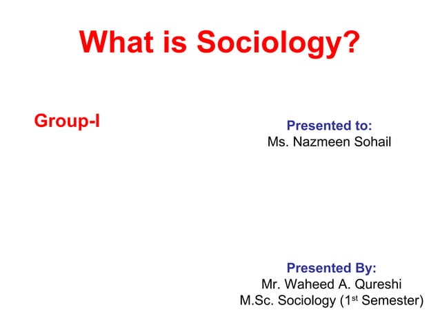 What is sociology | PPT