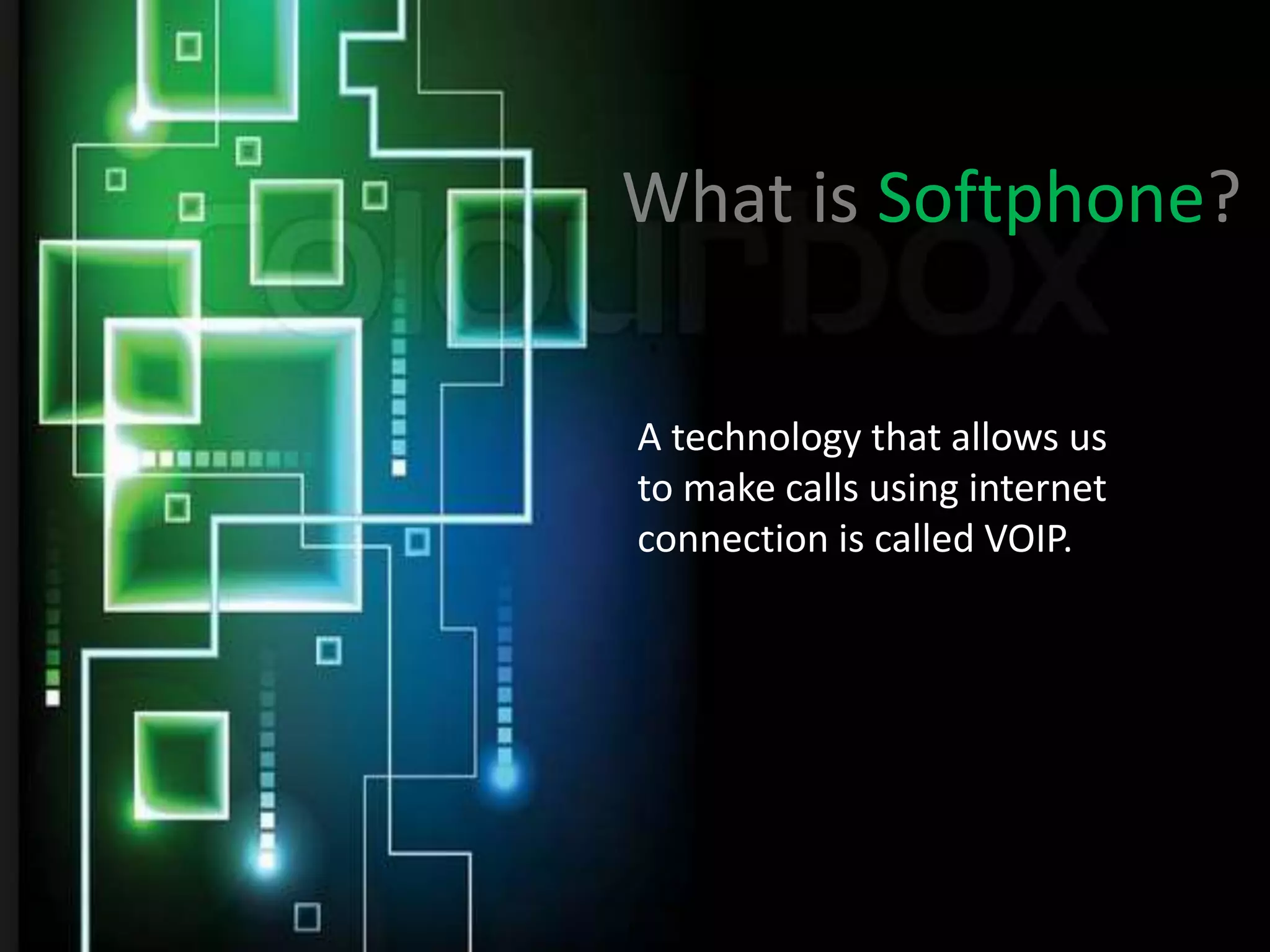 What is softphone? | PPTX