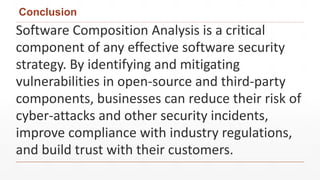 What is Software Composition Analysis and Why is it Important? | PPTX