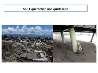 soil liquefaction and quicksand condition | PPTX