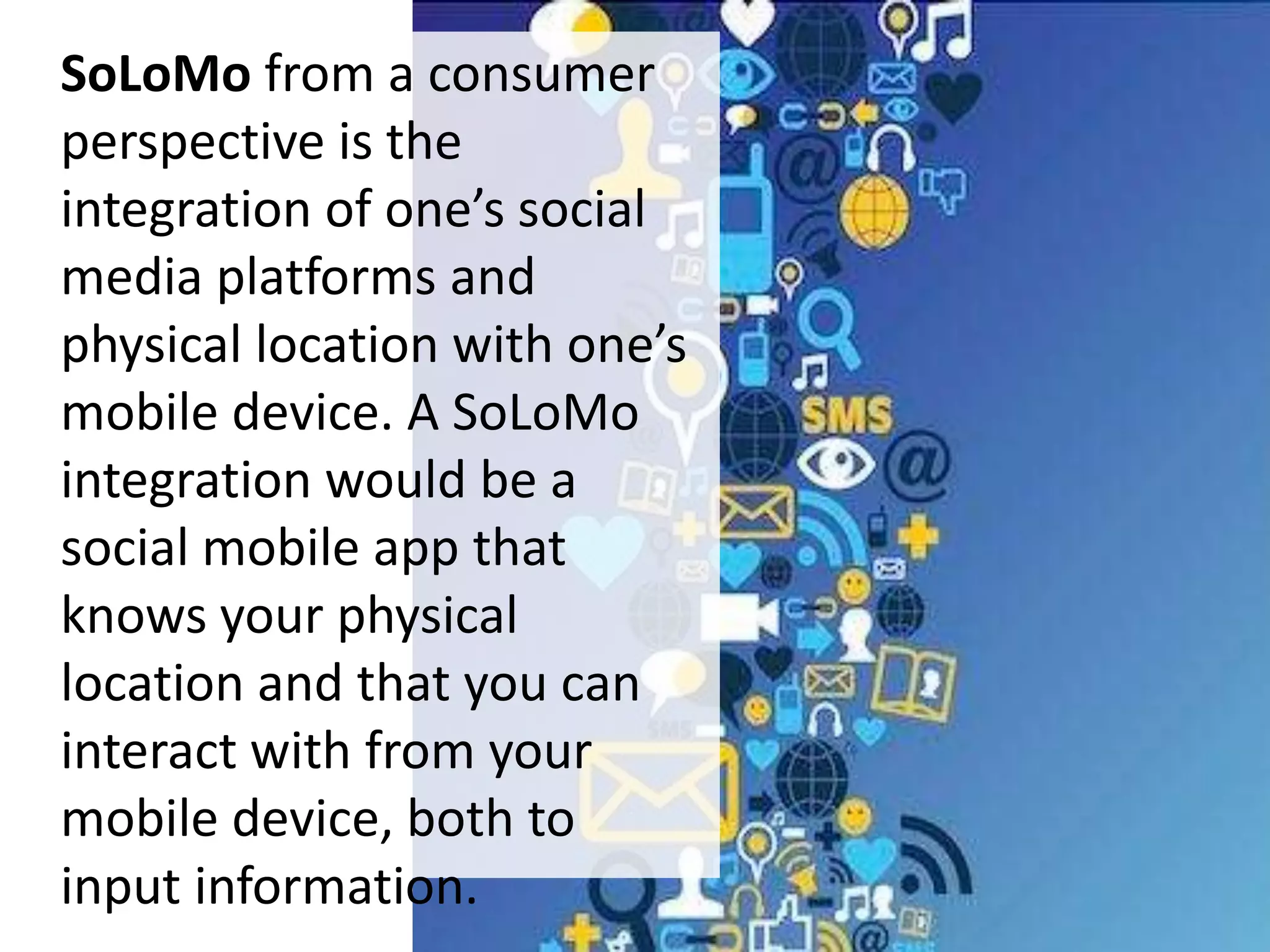 What is SoLoMo? | PPT