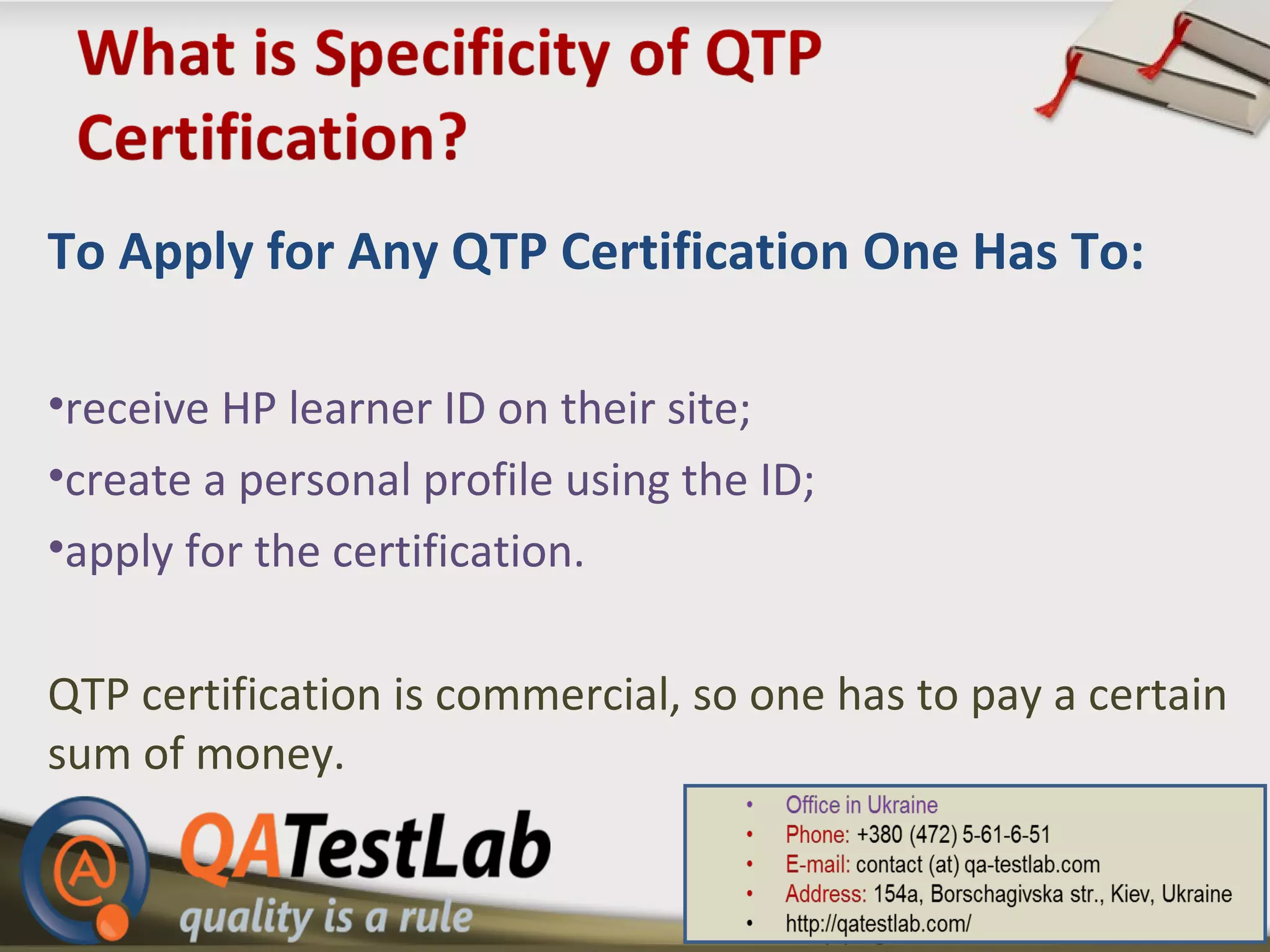 What Is Specificity of QTP Certification? | PPT