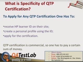 What Is Specificity of QTP Certification? | PPT