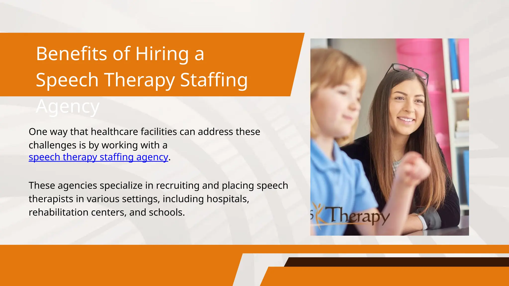 What is Speech Therapy Staffing, and Why is it Important? | PPTX