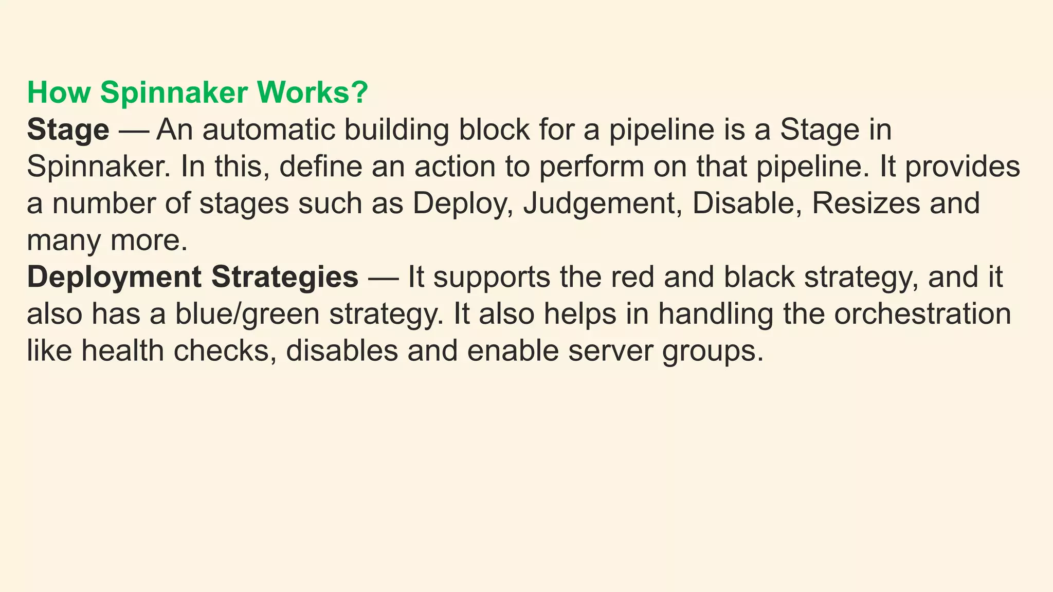 What is Spinnaker? Spinnaker tutorial | PPTX