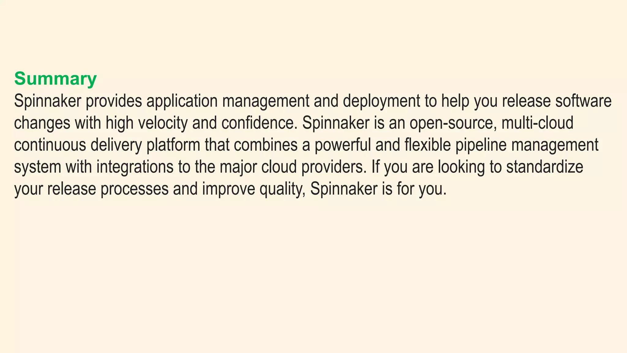 What is Spinnaker? Spinnaker tutorial | PPTX