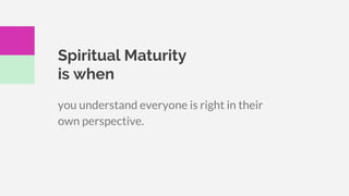 What is spiritual maturity | PPTX