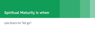 What is spiritual maturity | PPTX