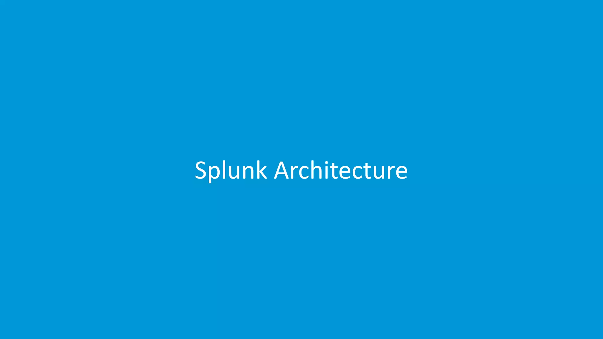 Splunk Tutorial for Beginners - What is Splunk | Edureka | PPTX | Computing | Technology & Computing