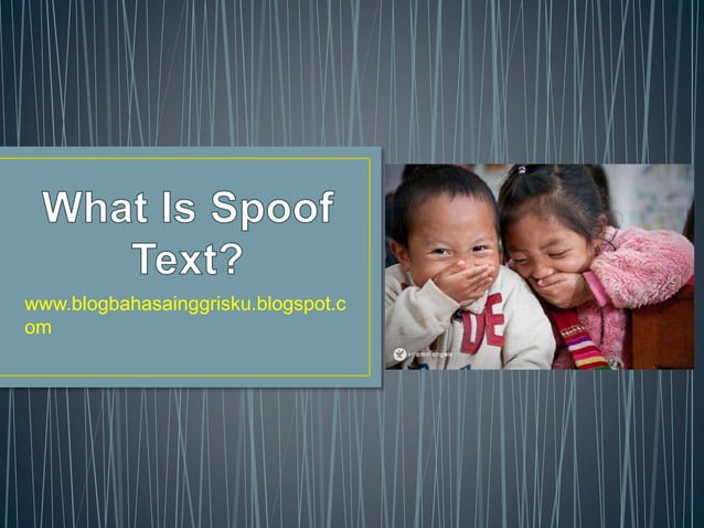 What is spoof text | PPT
