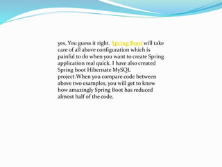 What is Spring Boot and Why Spring Boot ? | PPT