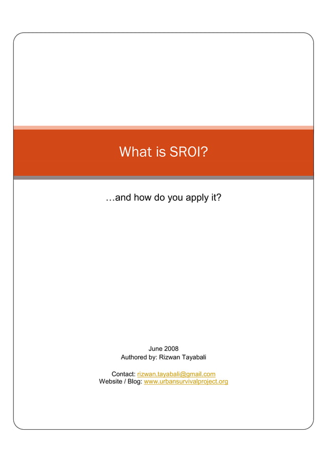 What Is Social Return On Investment (SROI) And How Do You Apply It? | PDF