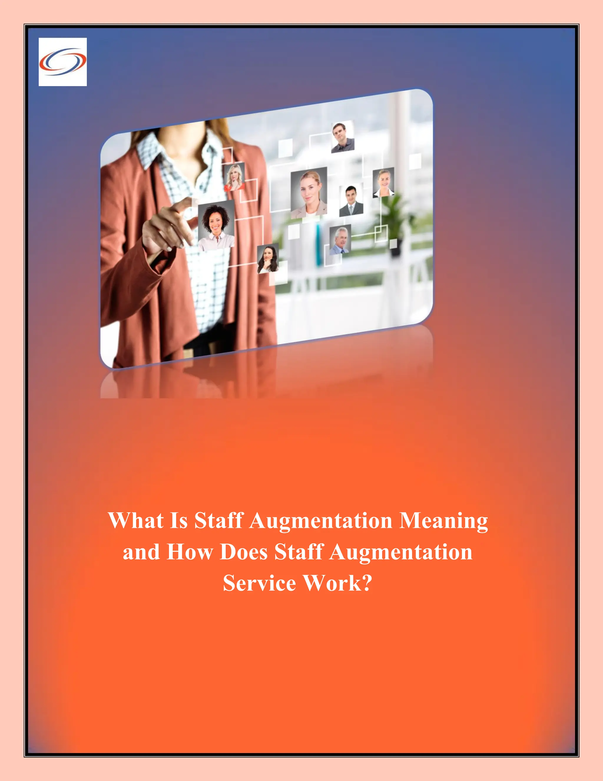 What Is Staff Augmentation Meaning and How Does Staff Augmentation ...