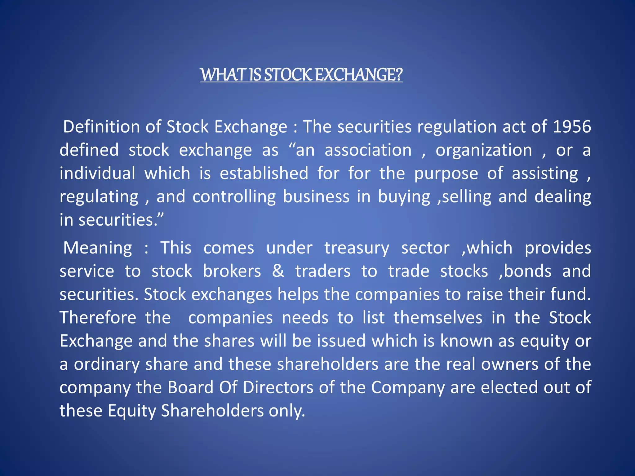What is Stock Exchange | Stock Exchange | PPT