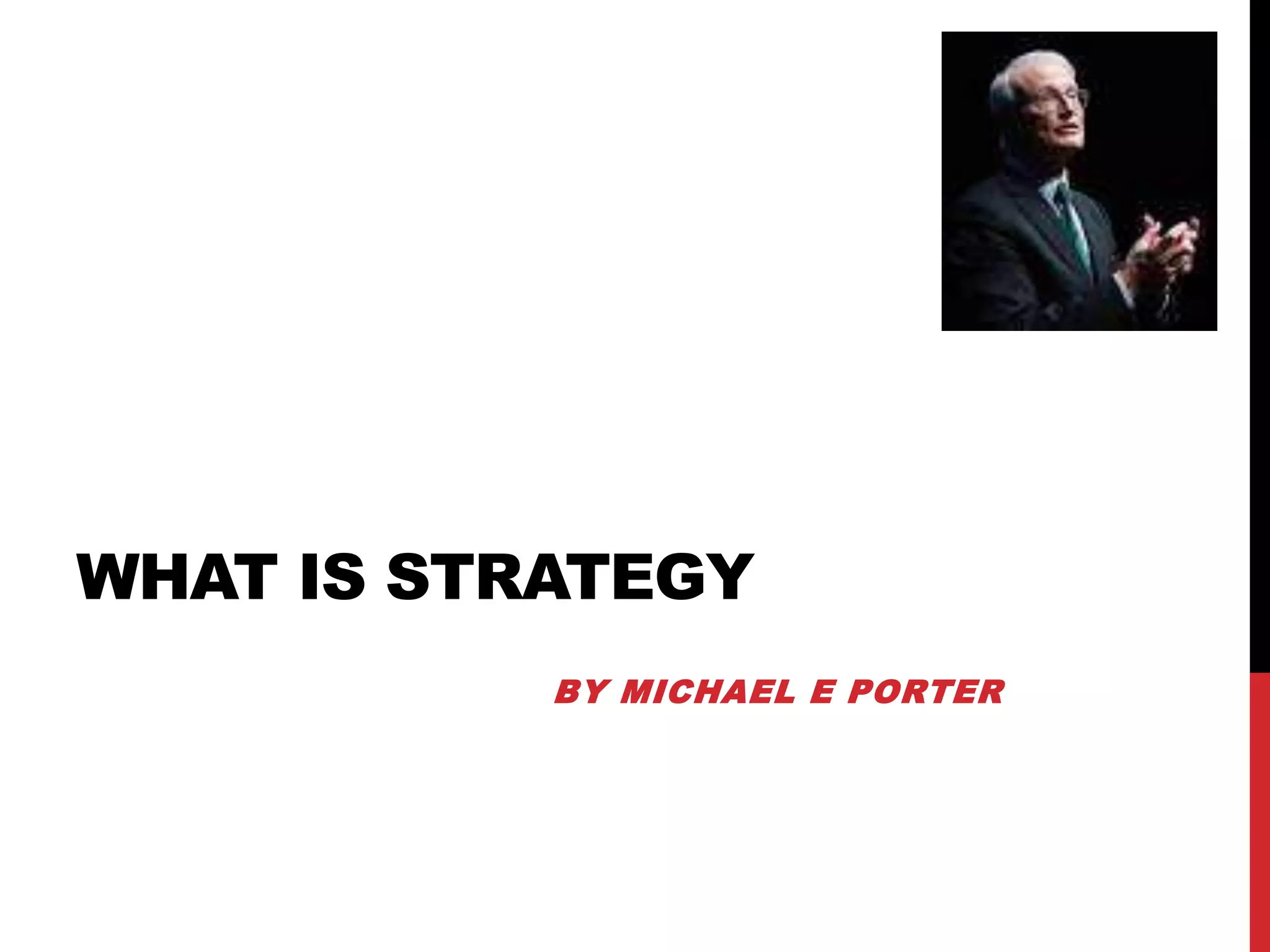 What is strategy by article of michael porter (safi) | PPT
