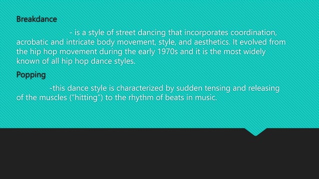 What is street dance powerpoint_090504.pptx | Hip Hop Music | Music