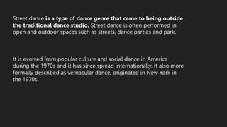 What is street dance powerpoint_090504.pptx