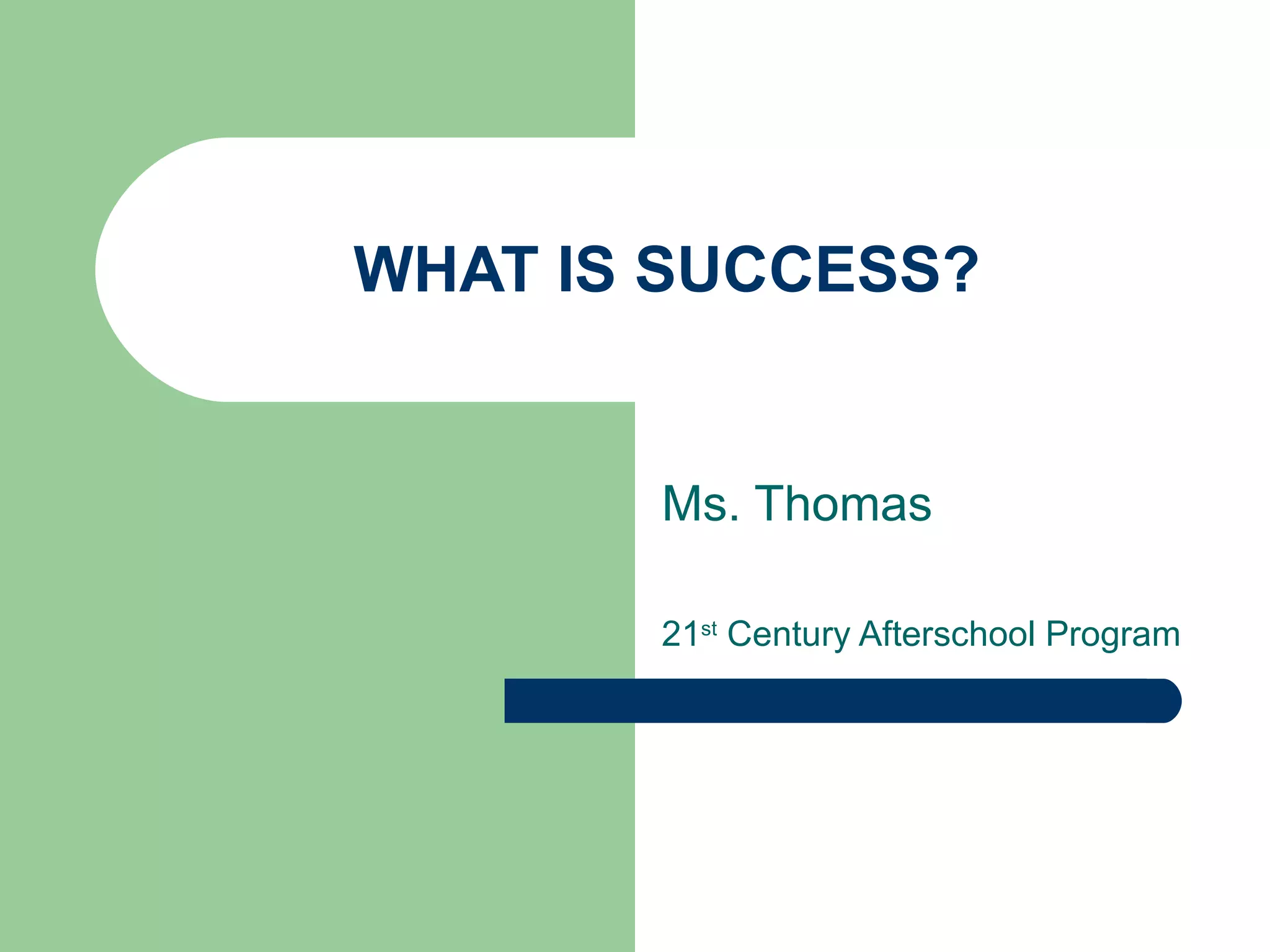 What Is Success | PPT