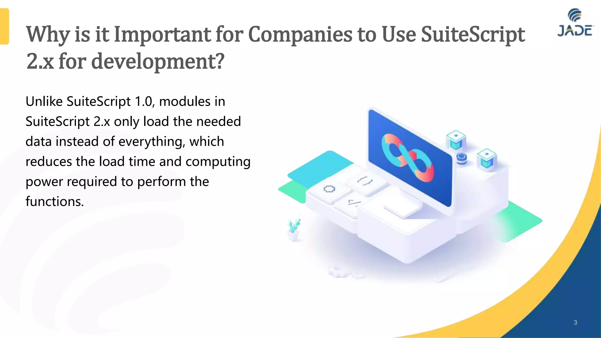 What is SuiteScript 2. x? | PPT