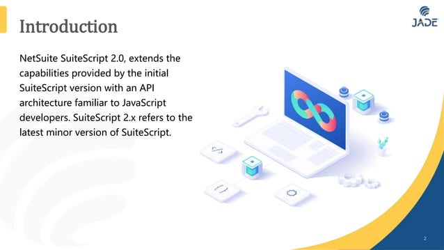 What is SuiteScript 2. x? | PPT | Free Download