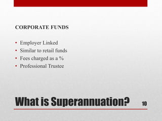 What is superannuation? | PPTX