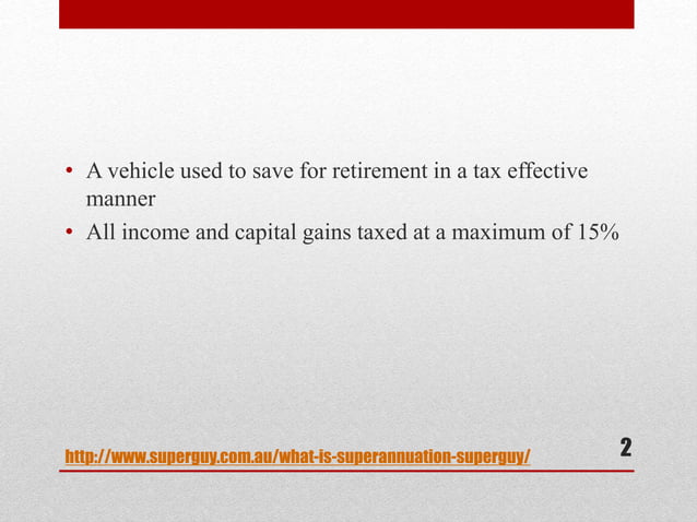 What is superannuation? | PPTX