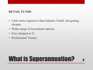 What is superannuation? | PPTX