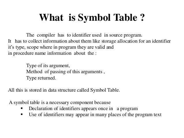 What is symbol table?