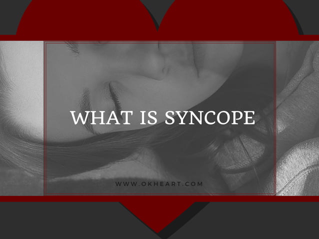What Is Syncope | PPT