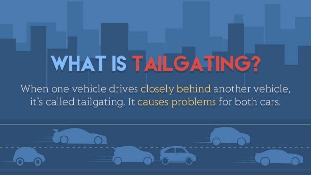 What is tailgating