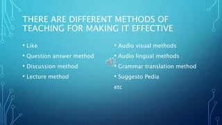 What is teaching | PPTX