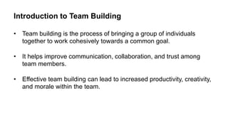 What Is Team Building, Importance Of Team Building, Steps Involved In ...