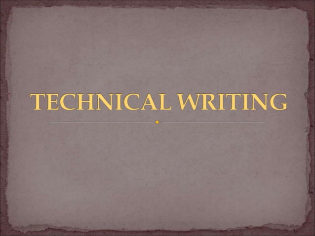 what is techical writing1.ppt