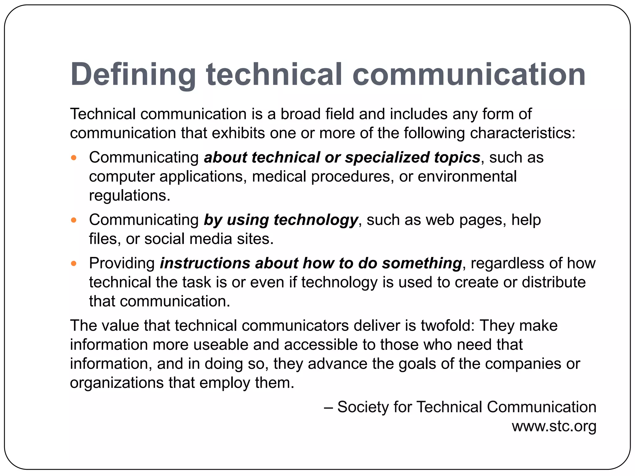 What is Technical Communication? And Why Should You Care? | PPTX