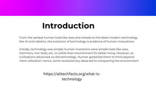 What is Technology Understanding its Evolution and Impact.pptx