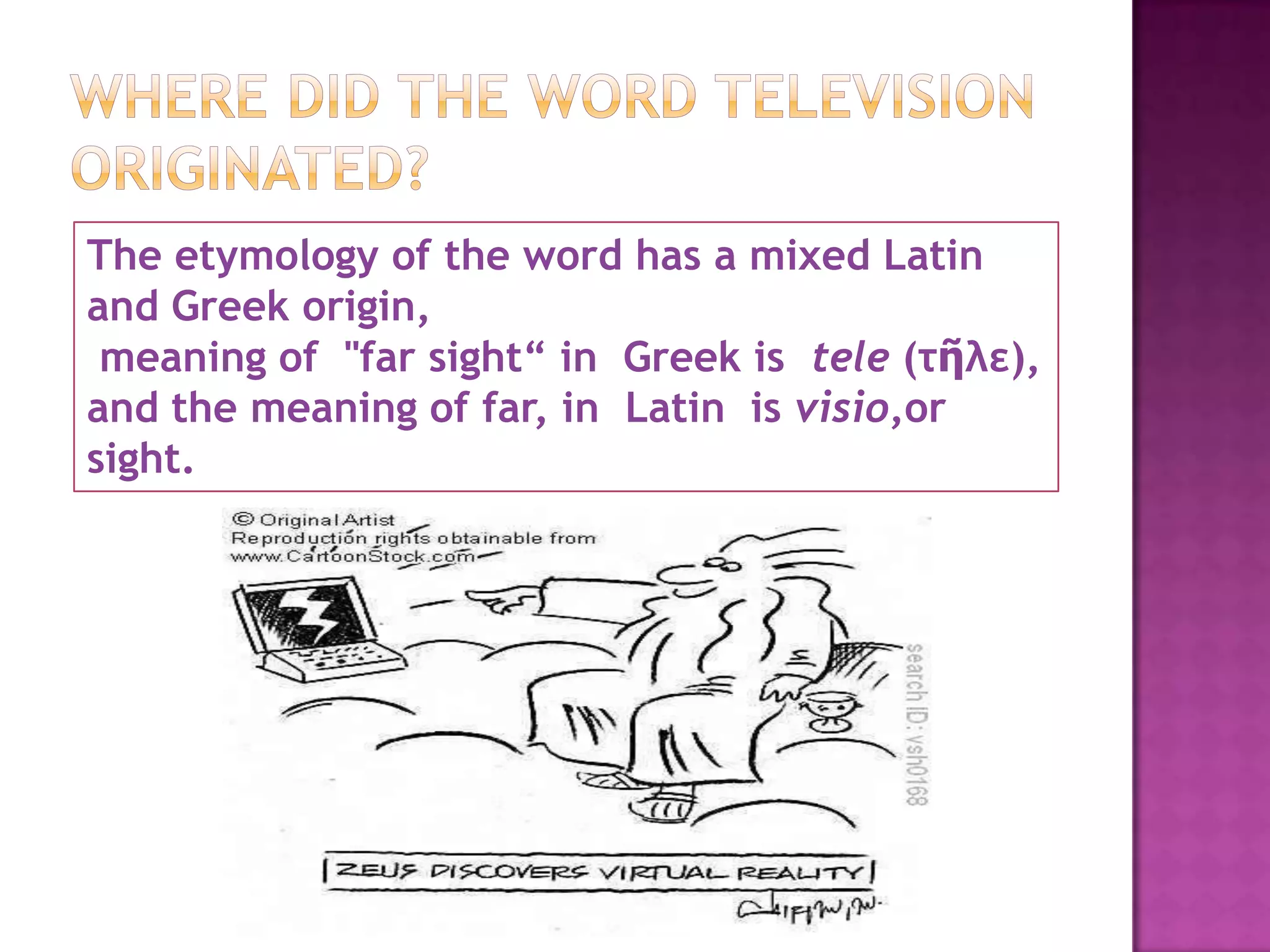 What is television. | PPTX | History | Genres