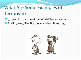 What is terrorism | PPT