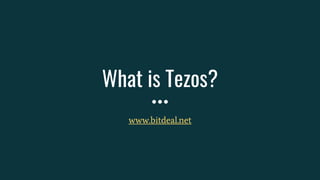 What is tezos | PPT