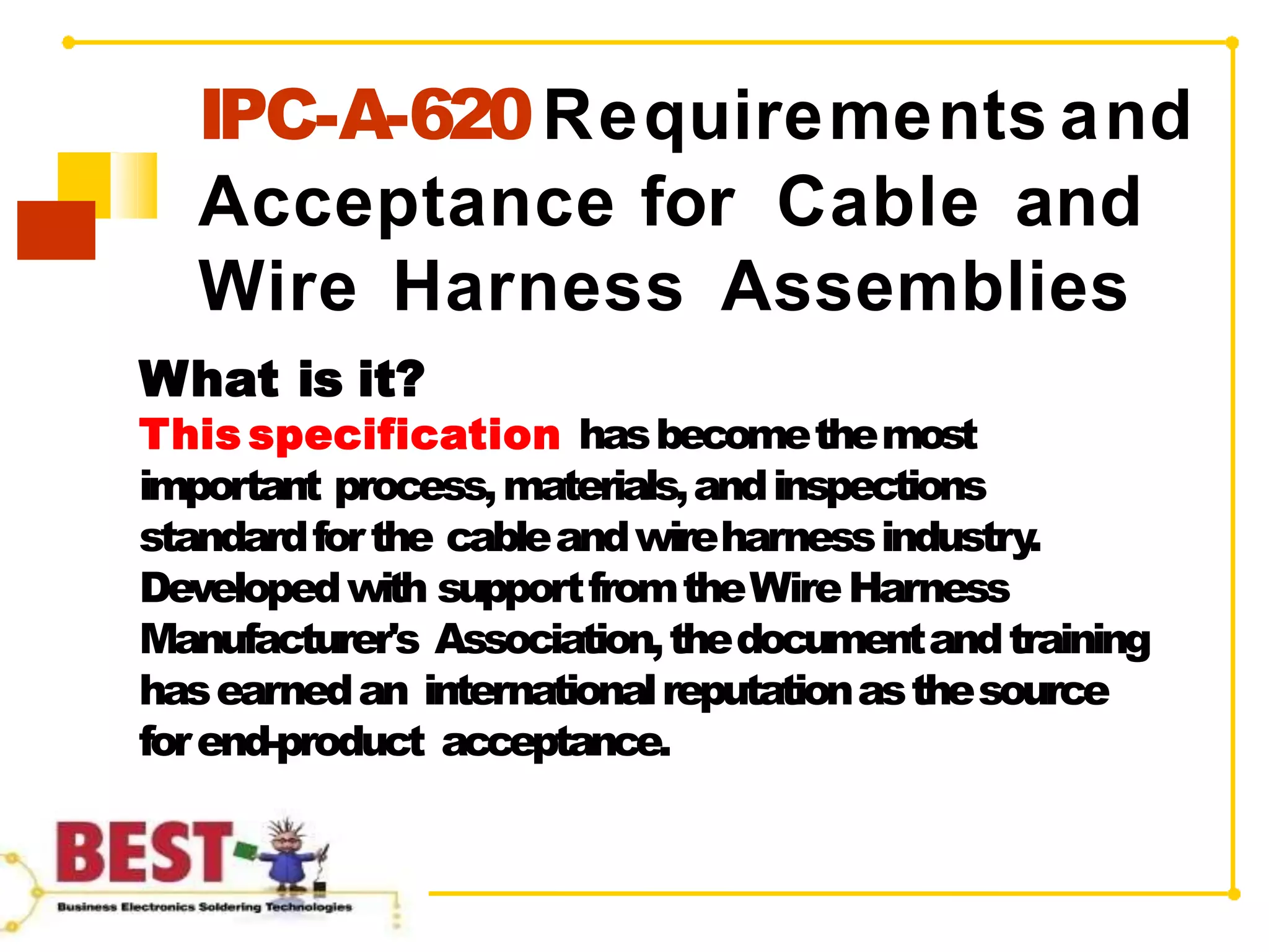 What is IPC A-620 Training Program | PPTX