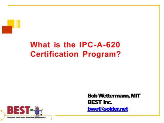 What is IPC A-620 Training Program | PPTX | Technology & Computing