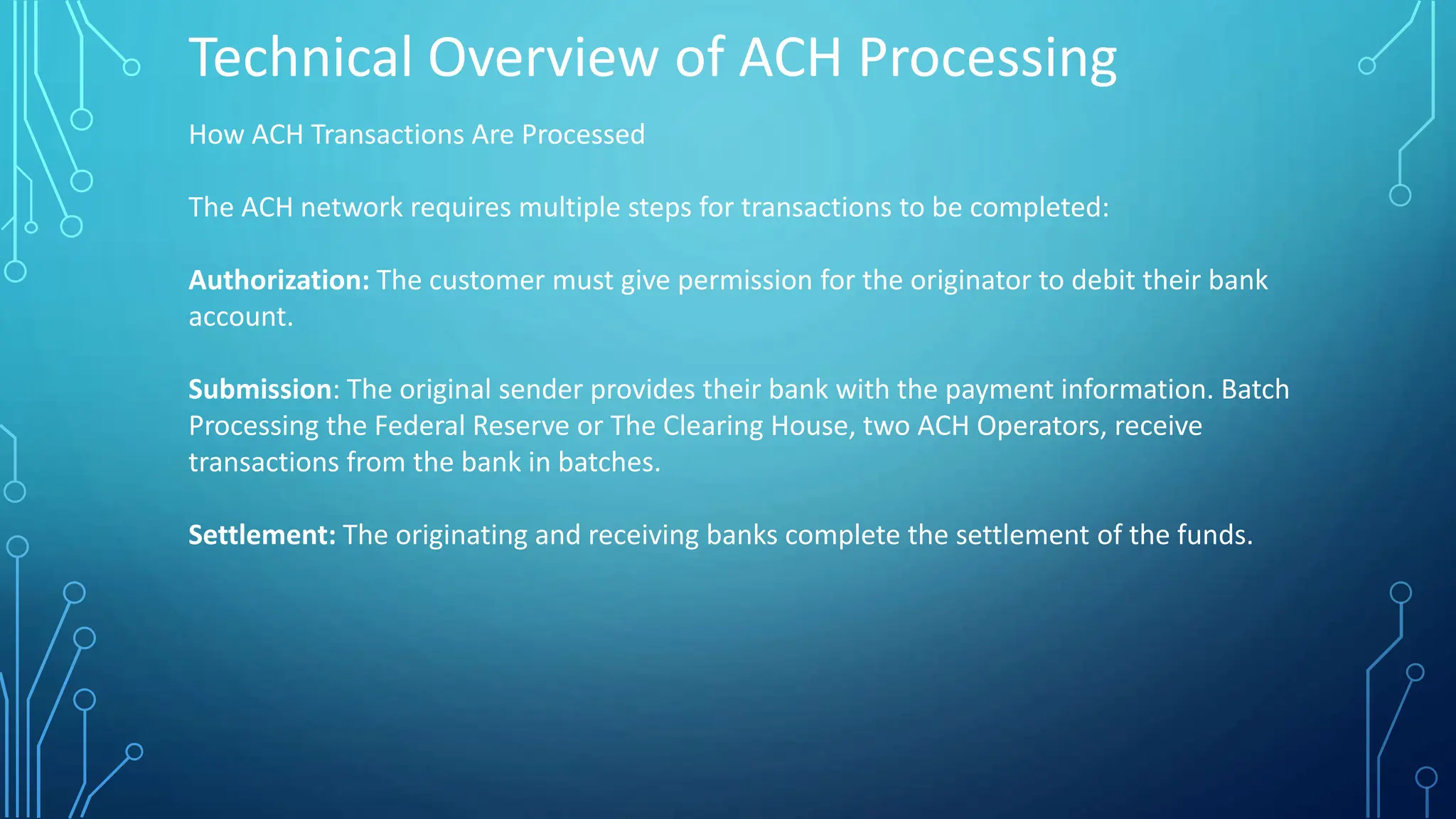 What is the ACH Processing and how does it work.pptx