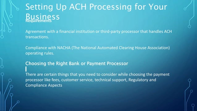 What is the ACH Processing and how does it work.pptx